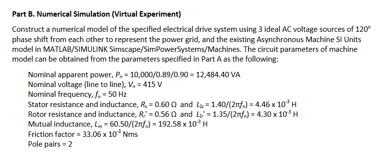 Part B. Numerical Simulation (Virtual Experiment) | Chegg.com