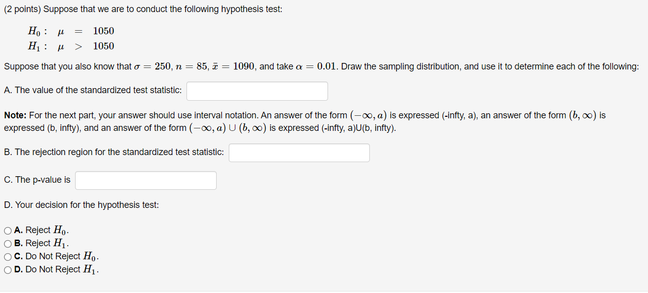 Solved (2 points) Suppose that we are to conduct the | Chegg.com