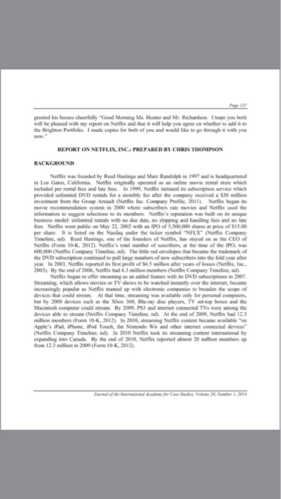 Solved THE RISE AND FALL OF NETFLIX: WHAT HAPPENED AND WHERE | Chegg.com