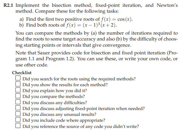 Solved 2.1 Implement the bisection method, fixed-point | Chegg.com