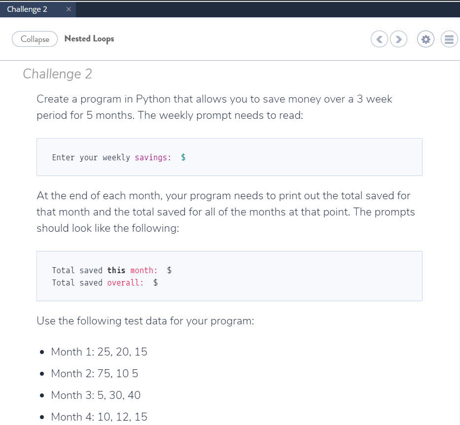 Solved Challenge 2 Nested Loops Collapse Challenge 2 Create Program Python Allows Save Money
