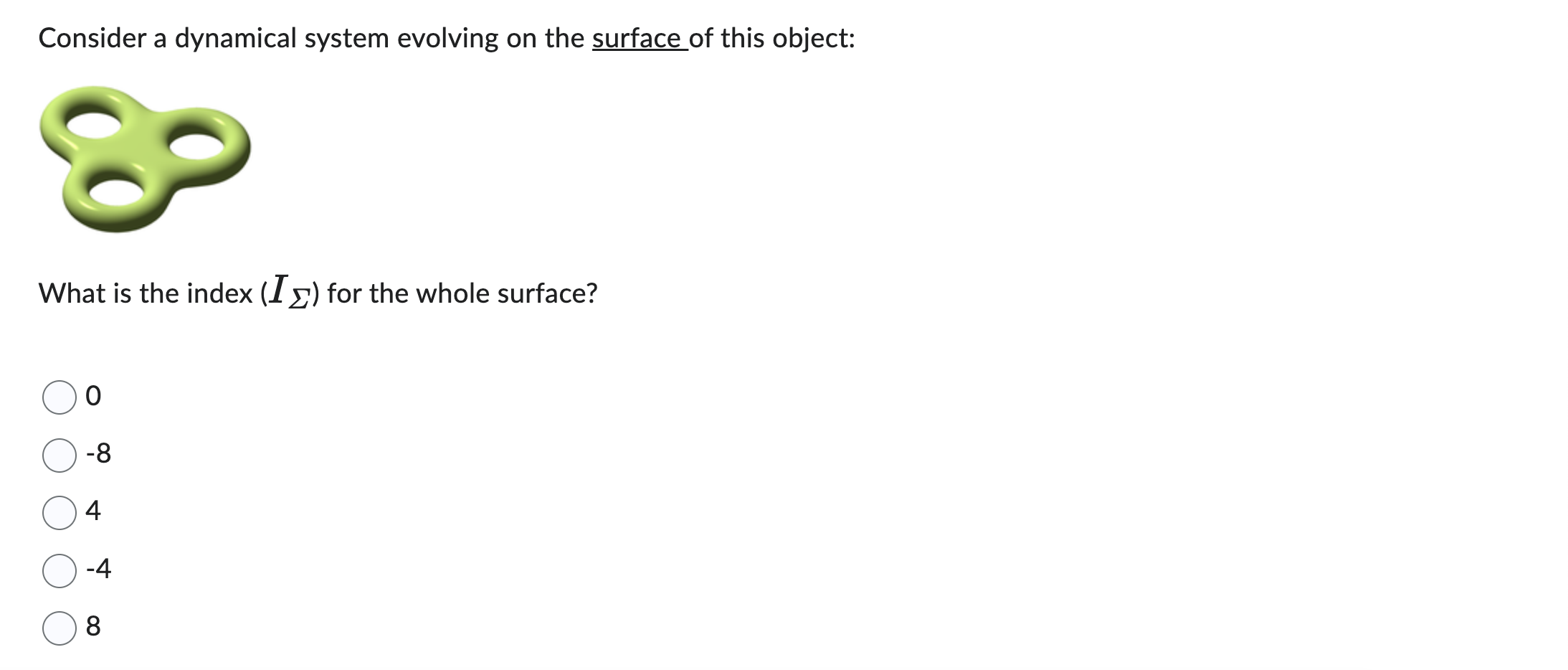 Solved Consider a dynamical system evolving on the surface | Chegg.com