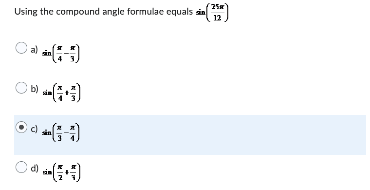 Solved Using the compound angle formulae equals sin(1225π) | Chegg.com