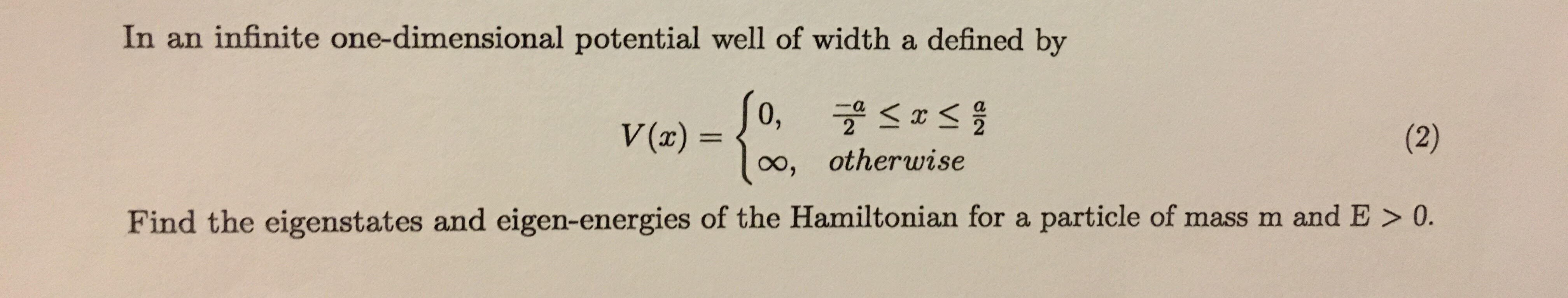 Solved In an infinite one-dimensional potential well of | Chegg.com