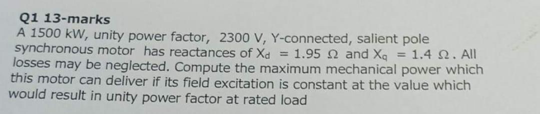 Solved Q1 13-marks A 1500 kW, unity power factor, 2300 | Chegg.com