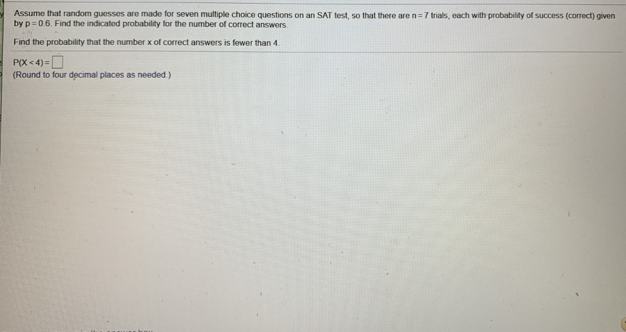 Solved Assume that random guesses are made for seven | Chegg.com