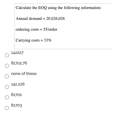 Solved Calculate the EOQ using the following information: | Chegg.com