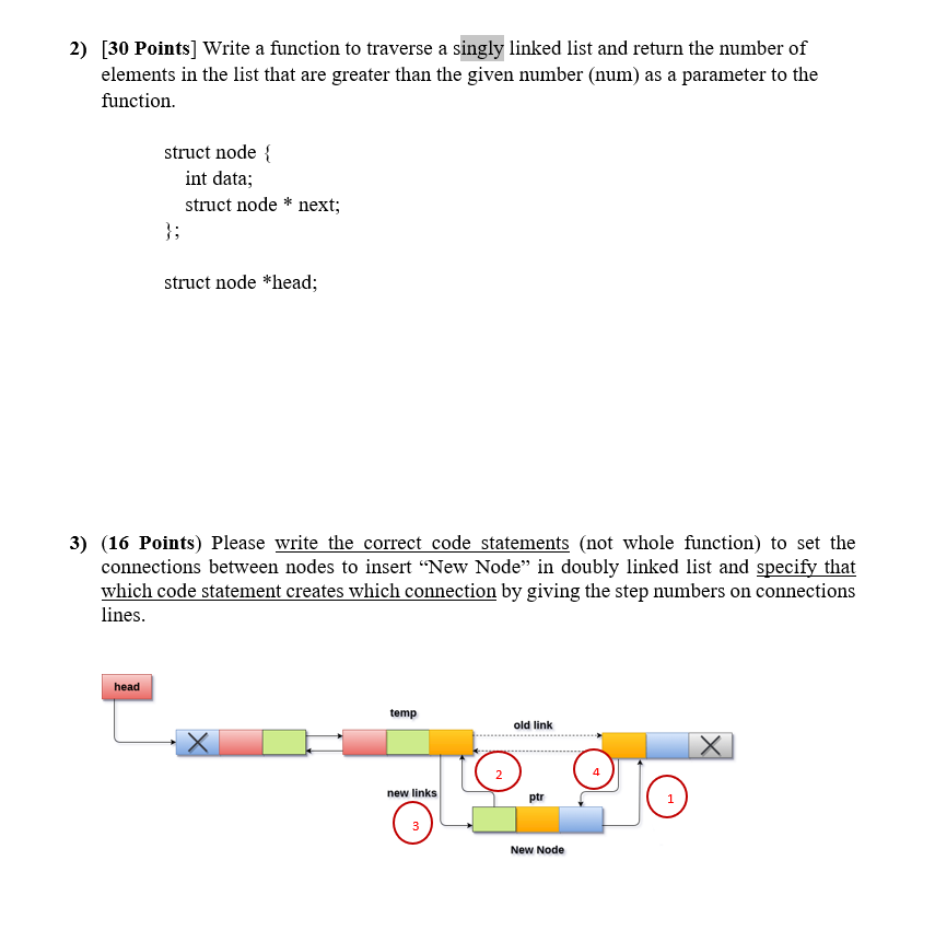 Solved 2) [30 Points] Write a function to traverse a singly | Chegg.com