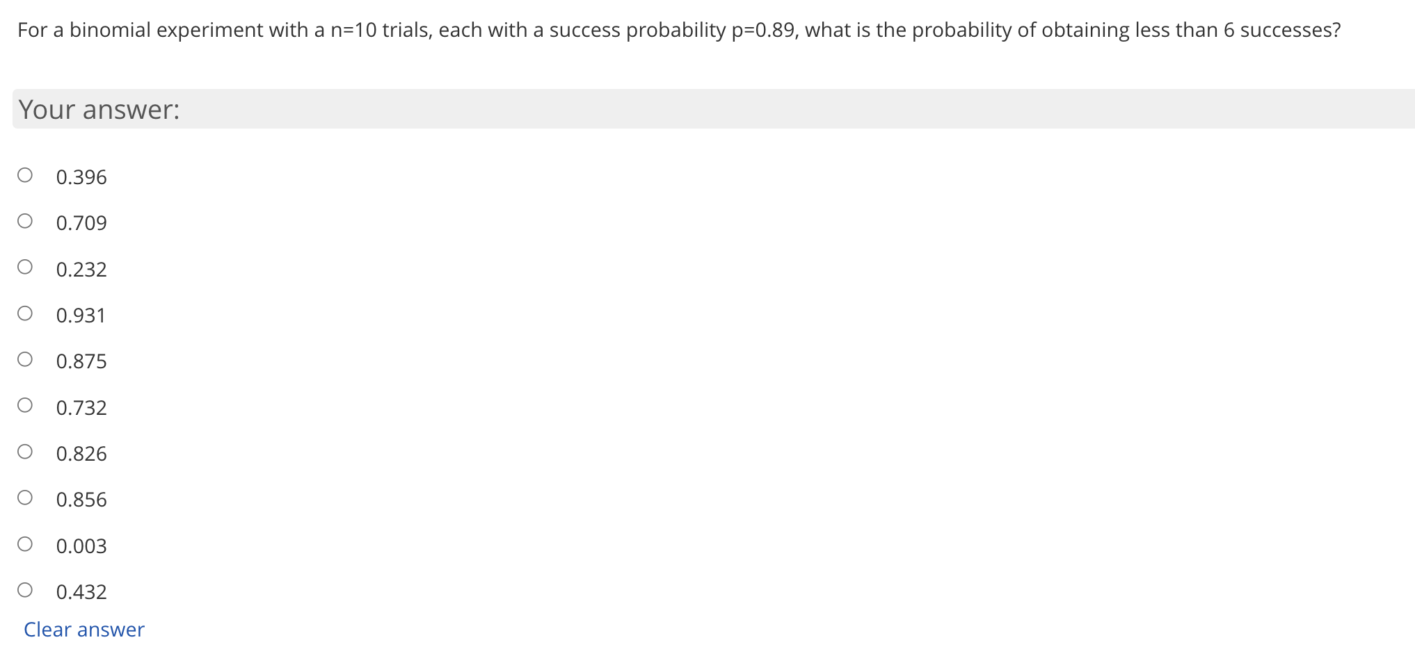 Solved For a binomial experiment with a n=10 trials, each | Chegg.com
