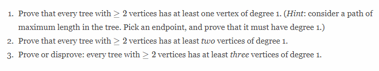 Solved 1. Prove that every tree with > 2 vertices has at | Chegg.com
