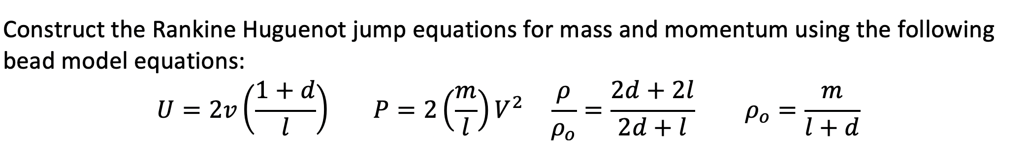 Construct the Rankine Huguenot jump equations for | Chegg.com