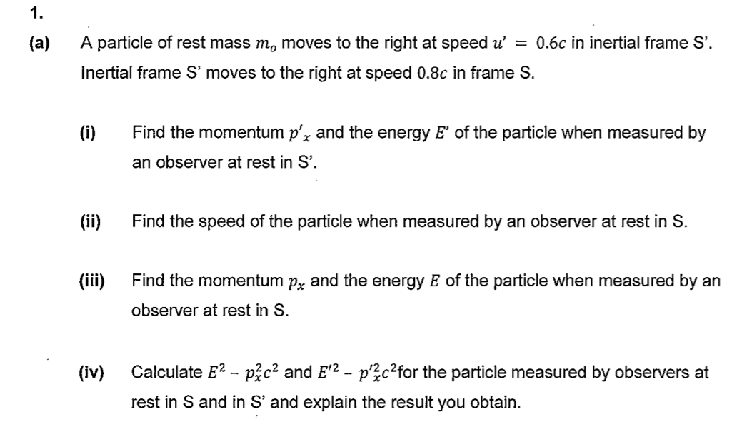 Solved 1. A particle of rest mass m, moves to the right at | Chegg.com