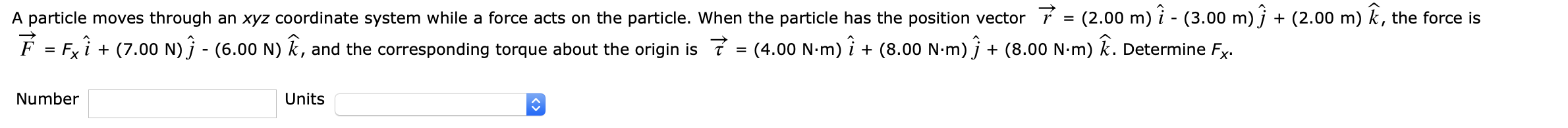 Solved A particle moves through an xyz coordinate system | Chegg.com