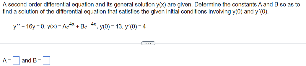 Solved A second-order differential equation and its general | Chegg.com