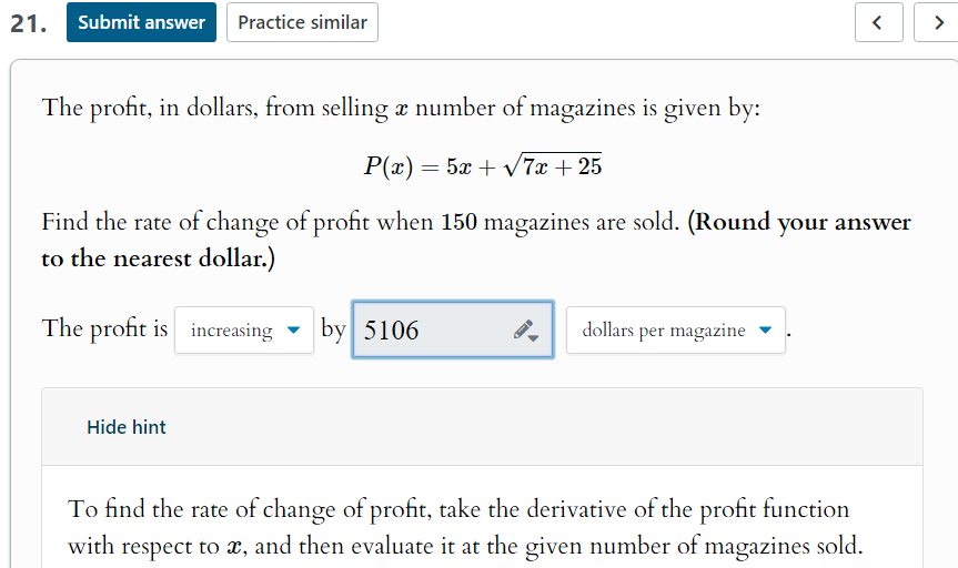 Solved The profit, in dollars, from selling x number of | Chegg.com