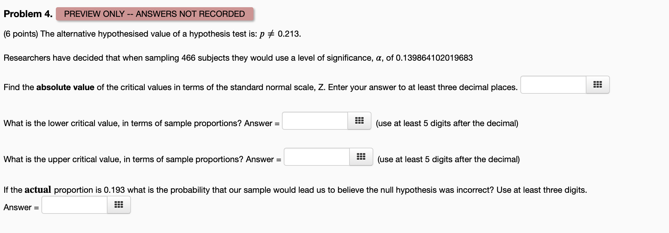 Solved Problem 4. PREVIEW ONLY -- ANSWERS NOT RECORDED (6 | Chegg.com