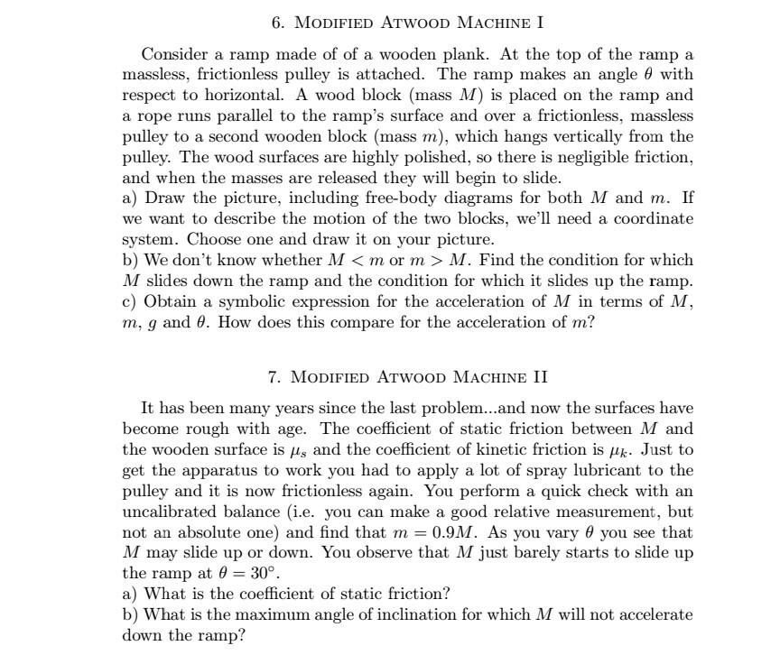 Solved 6. MODIFIED ATWOOD MACHINE I Consider a ramp made of | Chegg.com