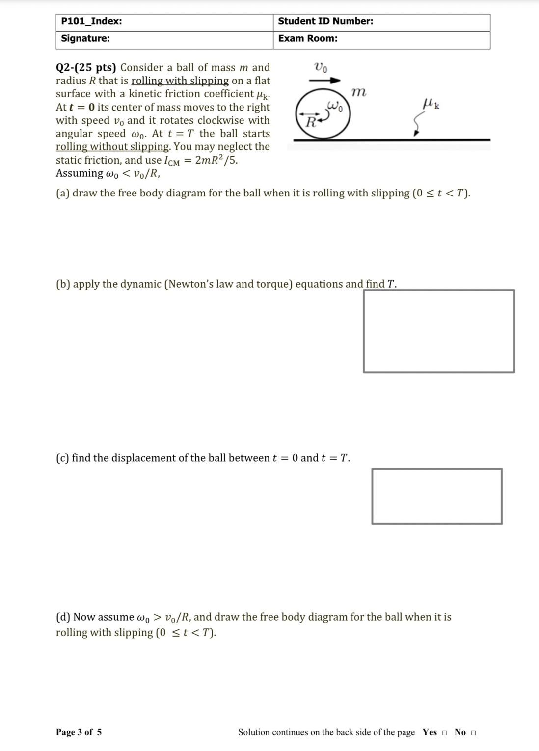 Solved Q2-(25 pts) Consider a ball of mass m and radius R | Chegg.com