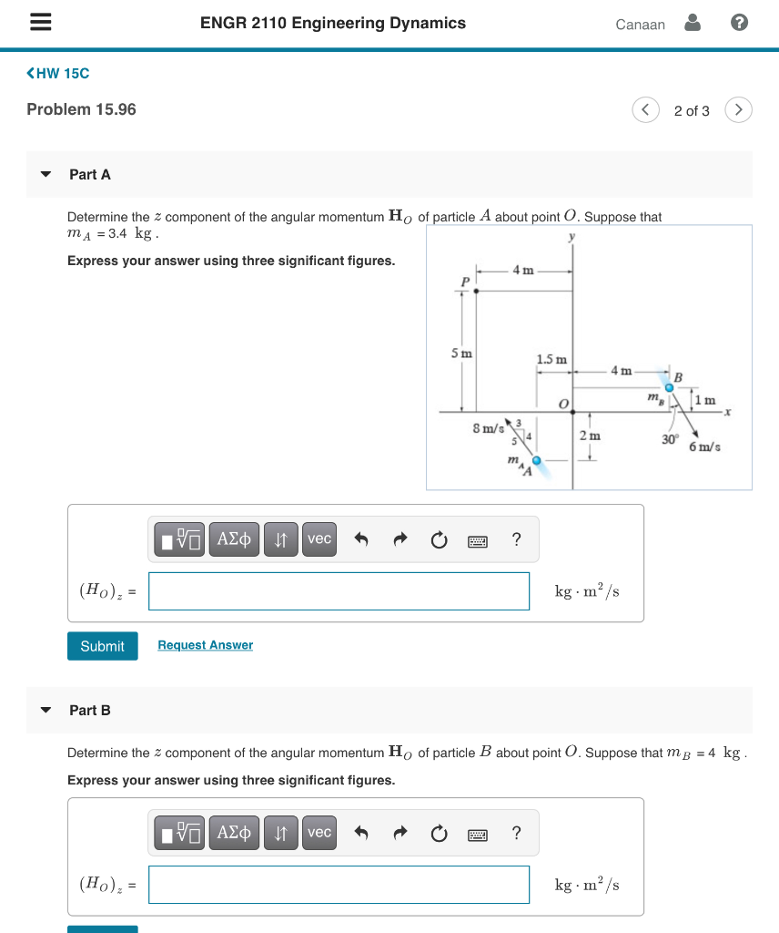 Solved ENGR 2110 Engineering Dynamics Canaan 。 KHW 150 | Chegg.com