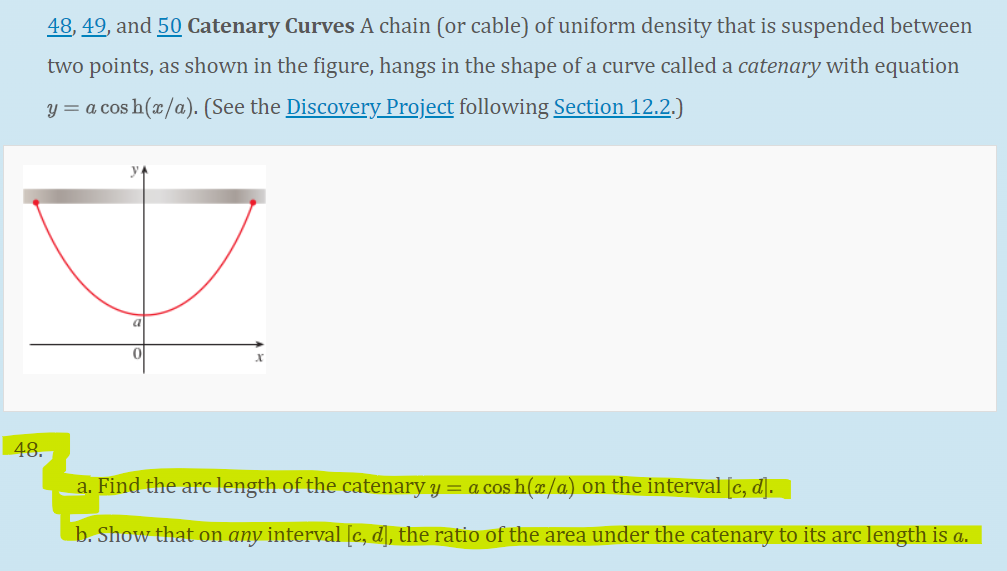 Solved 48,49, and 50 Catenary Curves A chain (or cable) of | Chegg.com