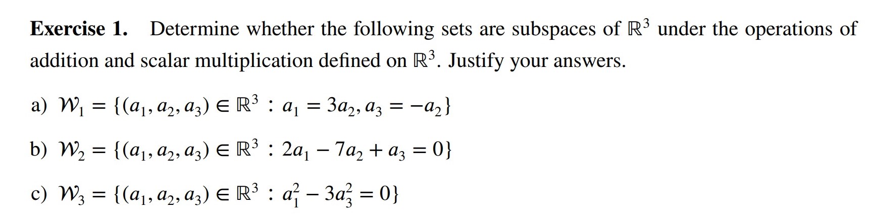 Solved Exercise 1. Determine whether the following sets are | Chegg.com