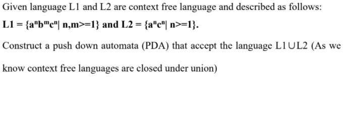 Solved Given language L1 and L2 are context free language | Chegg.com