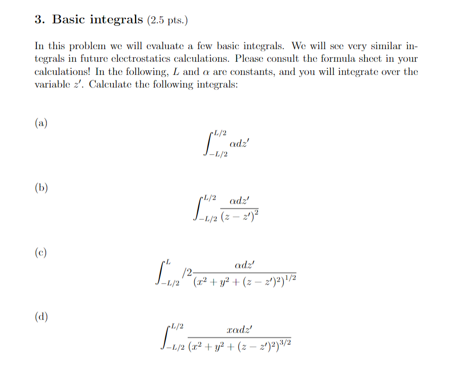 Solved 3. Basic integrals (2.5 pts.) In this problem we will | Chegg.com