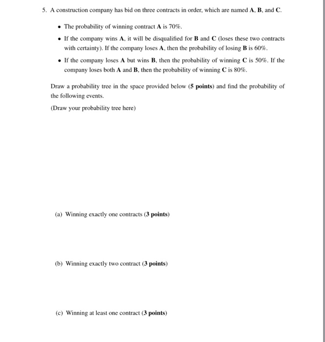 Solved A construction company has bid on three contracts in | Chegg.com