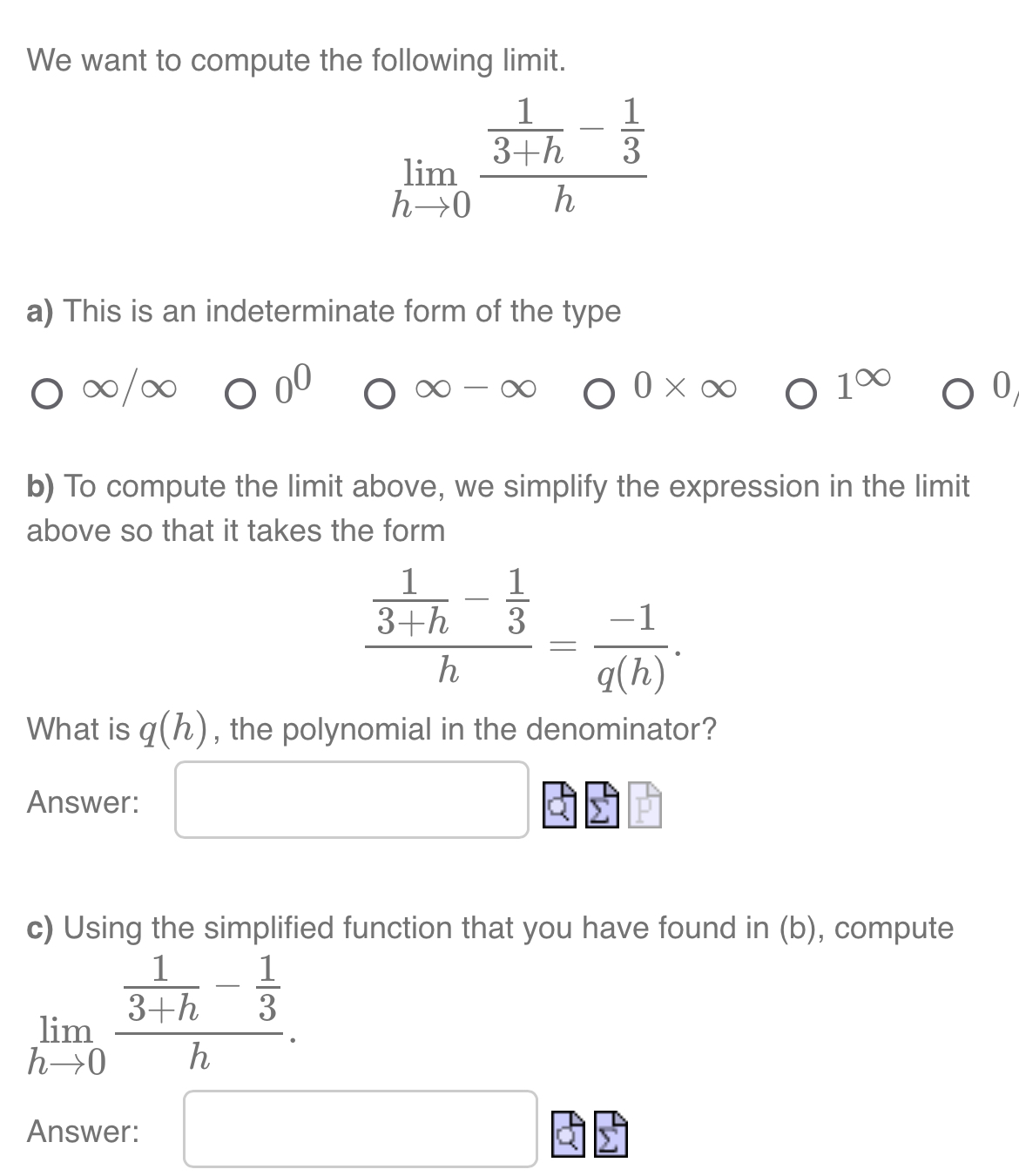 Solved We want to compute the following limit. | Chegg.com
