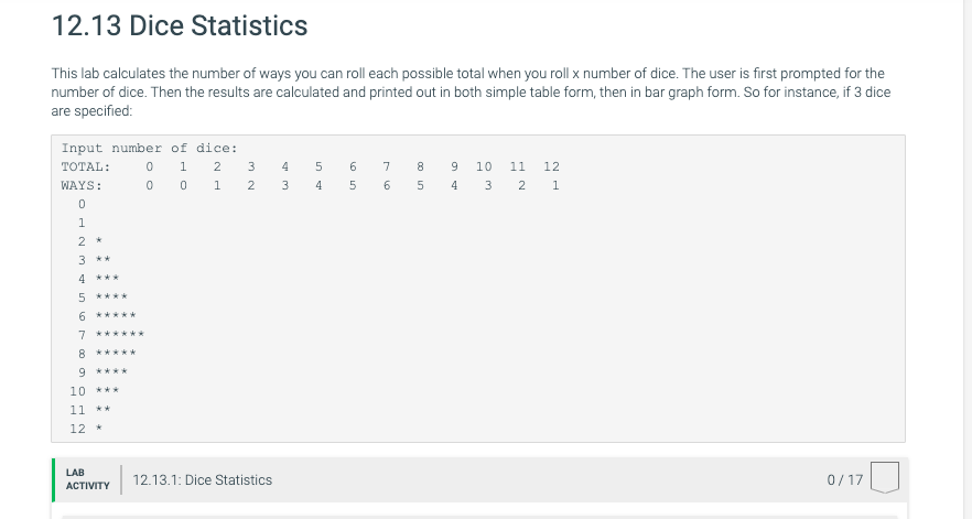 Solved 12.13 Dice Statistics This lab calculates the number | Chegg.com