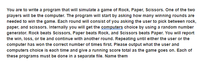 Solved You are to write a program that will simulate a game | Chegg.com
