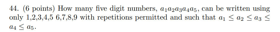 Solved 44. (6 points) How many five digit numbers, | Chegg.com