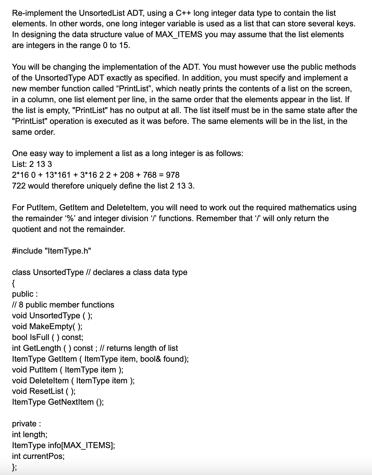 Solved Re-implement the UnsortedList ADT, using a C++ long | Chegg.com