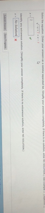 Solved 7 Identify any extraneous solution. (Simplify your | Chegg.com