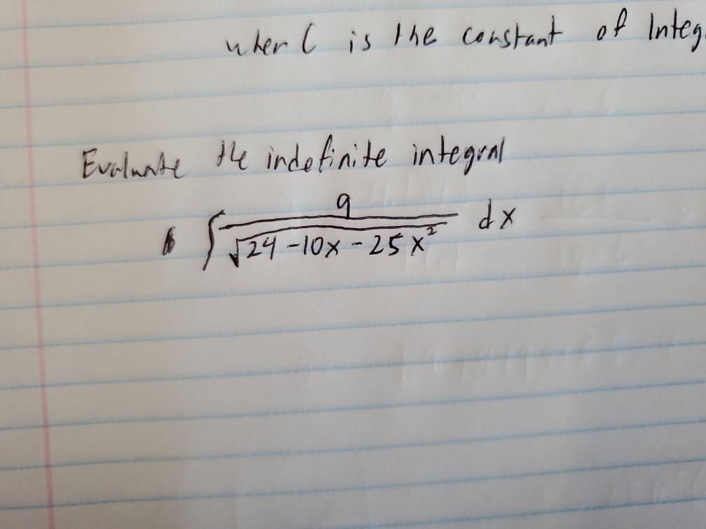 Solved wherl is the constant of Integ. Evaluate the | Chegg.com