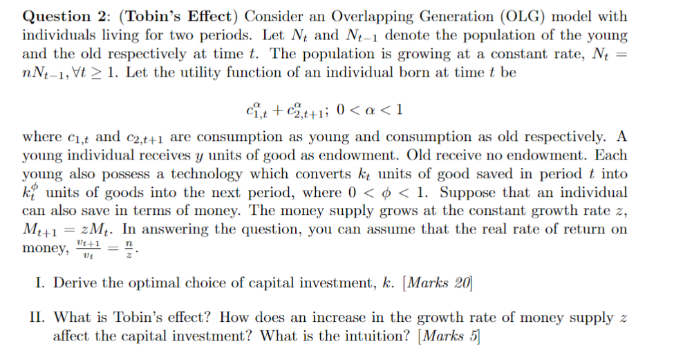 Solved Question 2: (Tobin's Effect) Consider an Overlapping | Chegg.com
