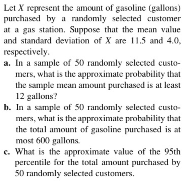 Solved Let x ﻿represent the amount of gasoline | Chegg.com