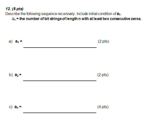 Solved 12. (8 pts) Describe the following sequence | Chegg.com Solved 12. (8 pts) Describe the following sequence | Chegg.com