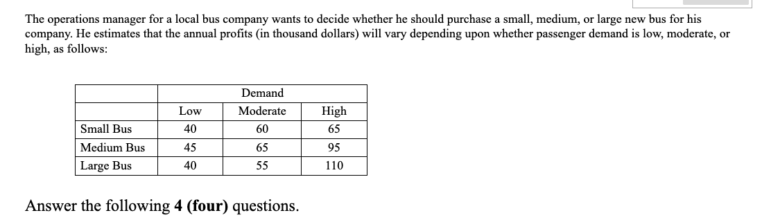 Solved The operations manager for a local bus company wants | Chegg.com