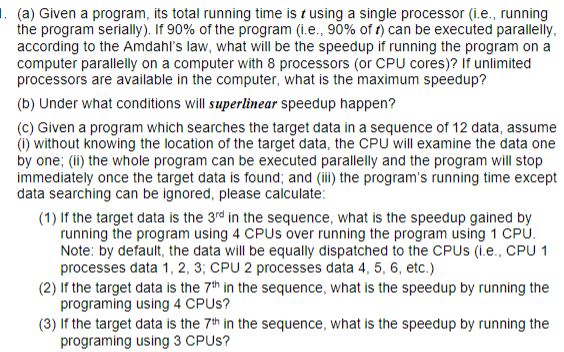Solved (a) Given a program, its total running time is t | Chegg.com