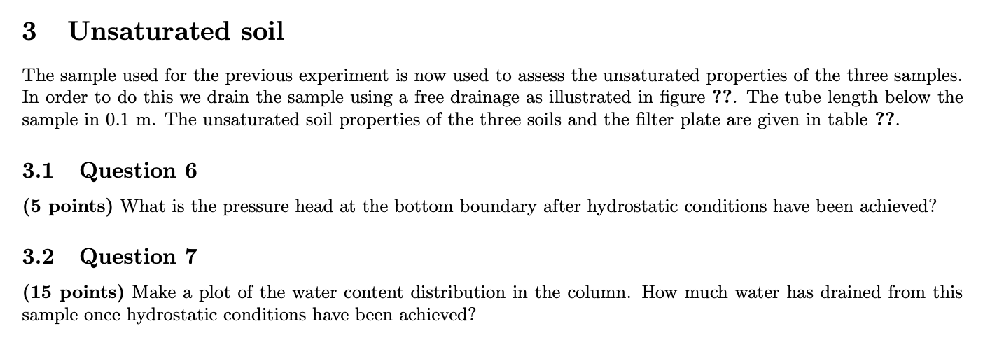 3 Unsaturated soil The sample used for the previous | Chegg.com