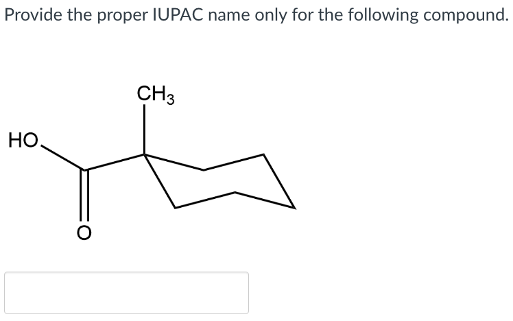 Solved Provide the proper IUPAC name only for the following | Chegg.com