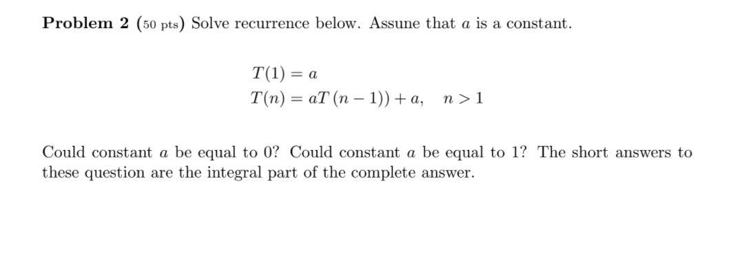 How Can I Solve This Recursive Equation Example From 9514