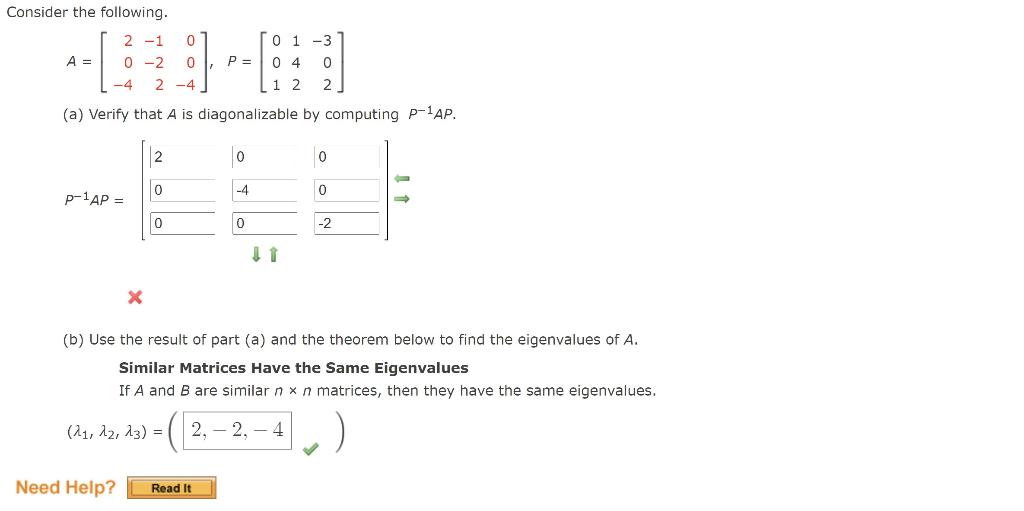 Solved Consider the following. 2 - 1 0 A = 0-2 0 -4 2-4 P= 0 | Chegg.com