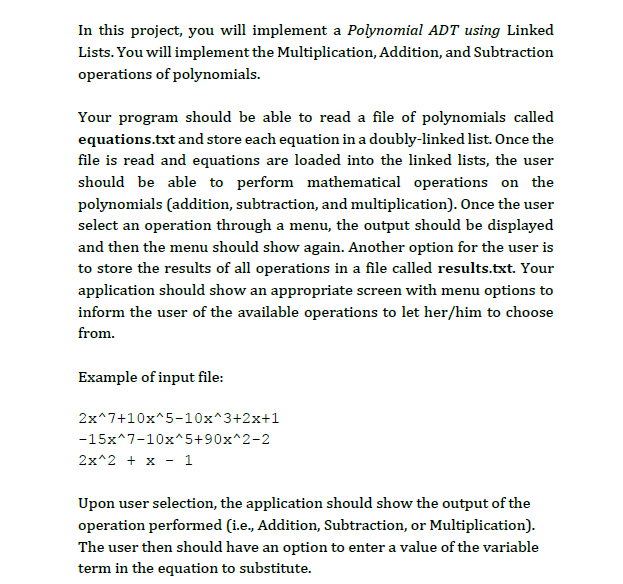 Solved In this project, you will implement a Polynomial ADT | Chegg.com