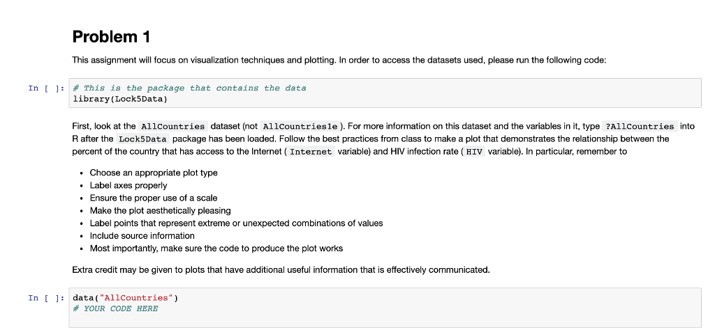 Problem 1 This assignment will focus on visualization | Chegg.com