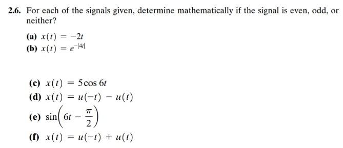 Solved 2.6. For each of the signals given, determine | Chegg.com