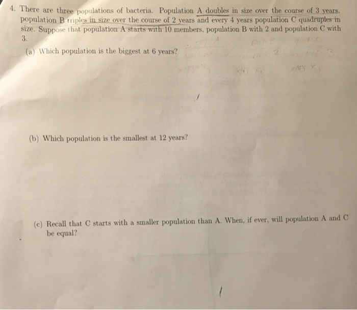 Solved 4. There are three populations of bacteria. | Chegg.com