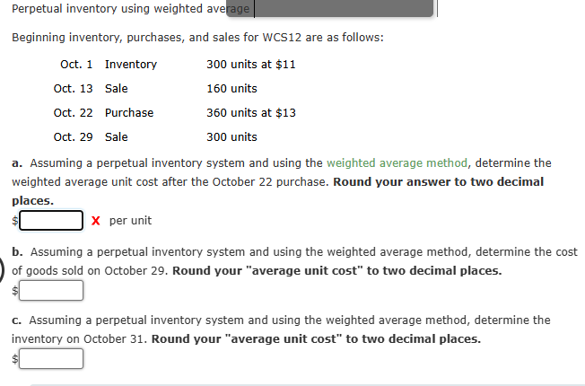 Solved Perpetual inventory using weighted averageBeginning | Chegg.com