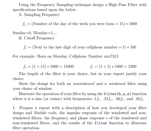 Using the Frequency Sampling technique design a High | Chegg.com